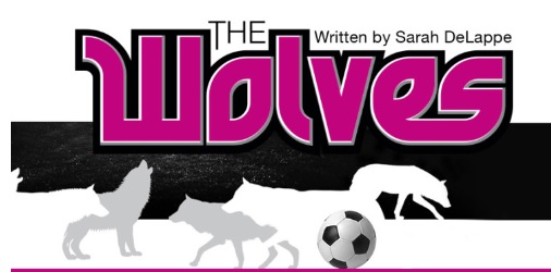 Shasta College Fall Play, The Wolves – anewscafe.com
